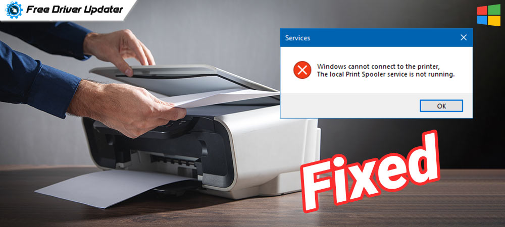 How To Fix Local Print Spooler Service Is Not Running In Windows 11 10 8 7
